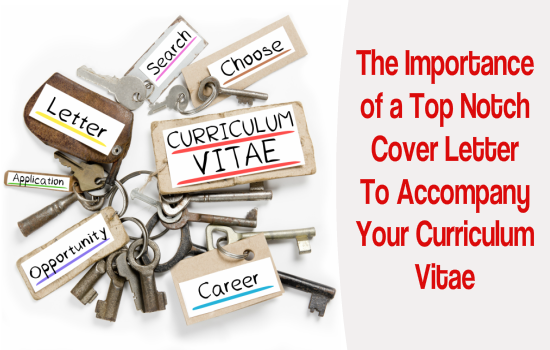 The Curriculum Vitae: The Importance of a Top Notch Cover Letter To ...