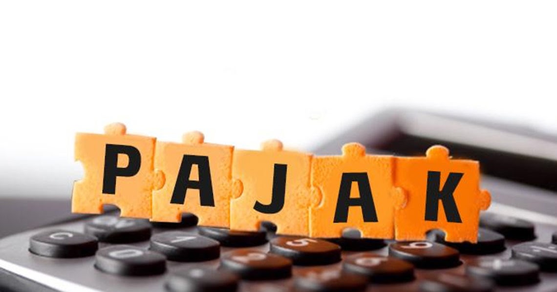 Apa Itu Pajak, Fungsi Dan Tujuan Mempelajari nya
