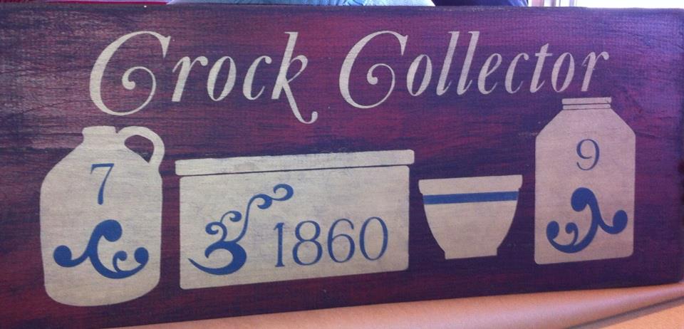 Chestnut Grove Primitive Signs & Decor: Crock Collector Sign