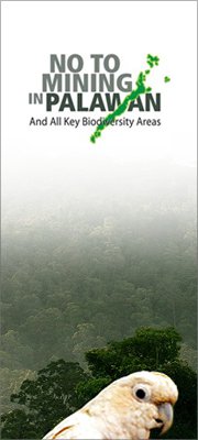 THE PROJECT REVIEW: Environmental Issue : No To Mining In Palawan Campaign