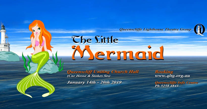 Queenscliffe Lighthouse Theatre Group: The Little Mermaid - School ...