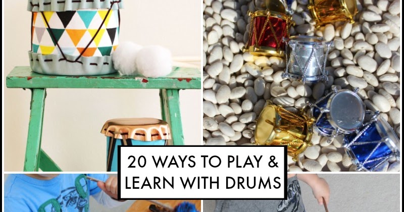 20 Ways to Play & Learn with Drums {Music Activities for Kids} | And ...