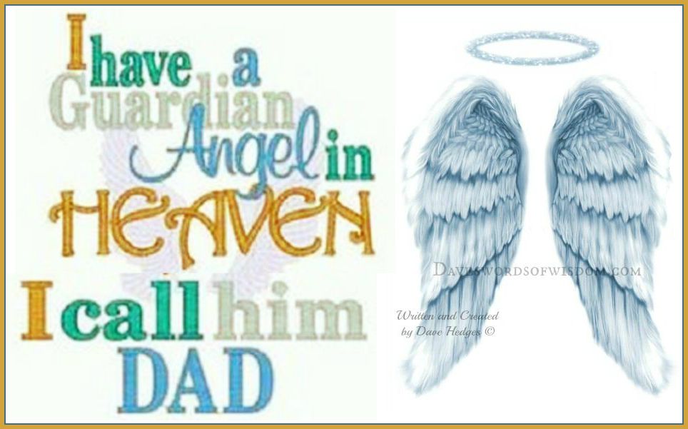 Daveswordsofwisdom.com: Dad - My Guardian Angel