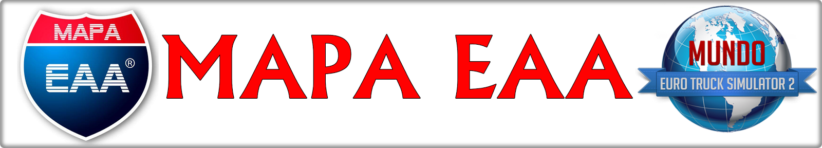 MUNDOETS2 - seu mundo de mods: MAPA EAA 1.5.2 PARA EURO TRUCK SIMULATOR ...
