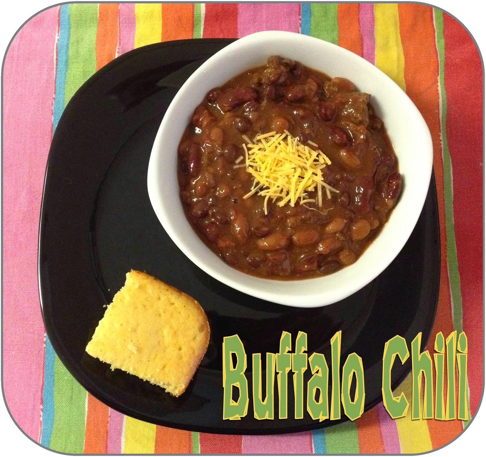 Life in Random Bits: Buffalo Chili