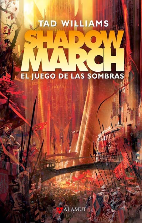 cRóNiCaS de Alejandría: Shadowmarch de Tad Williams