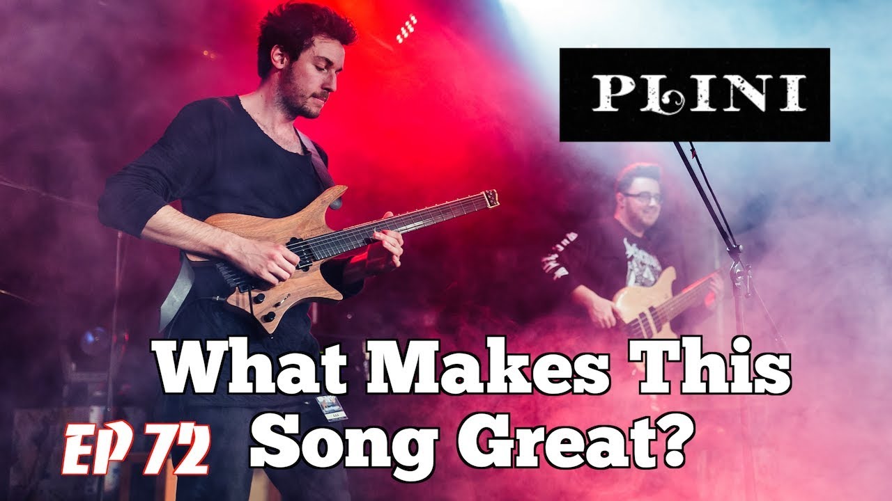 Plini, Rick Beato: What Makes This Song Great? Ep.72 PLINI