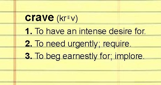 The Continued Journey: Craving