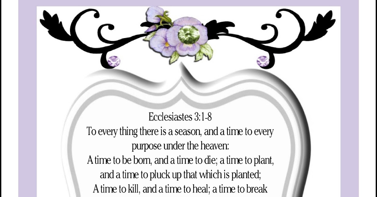 A Time To..... Ecclesiastes 3:1-8