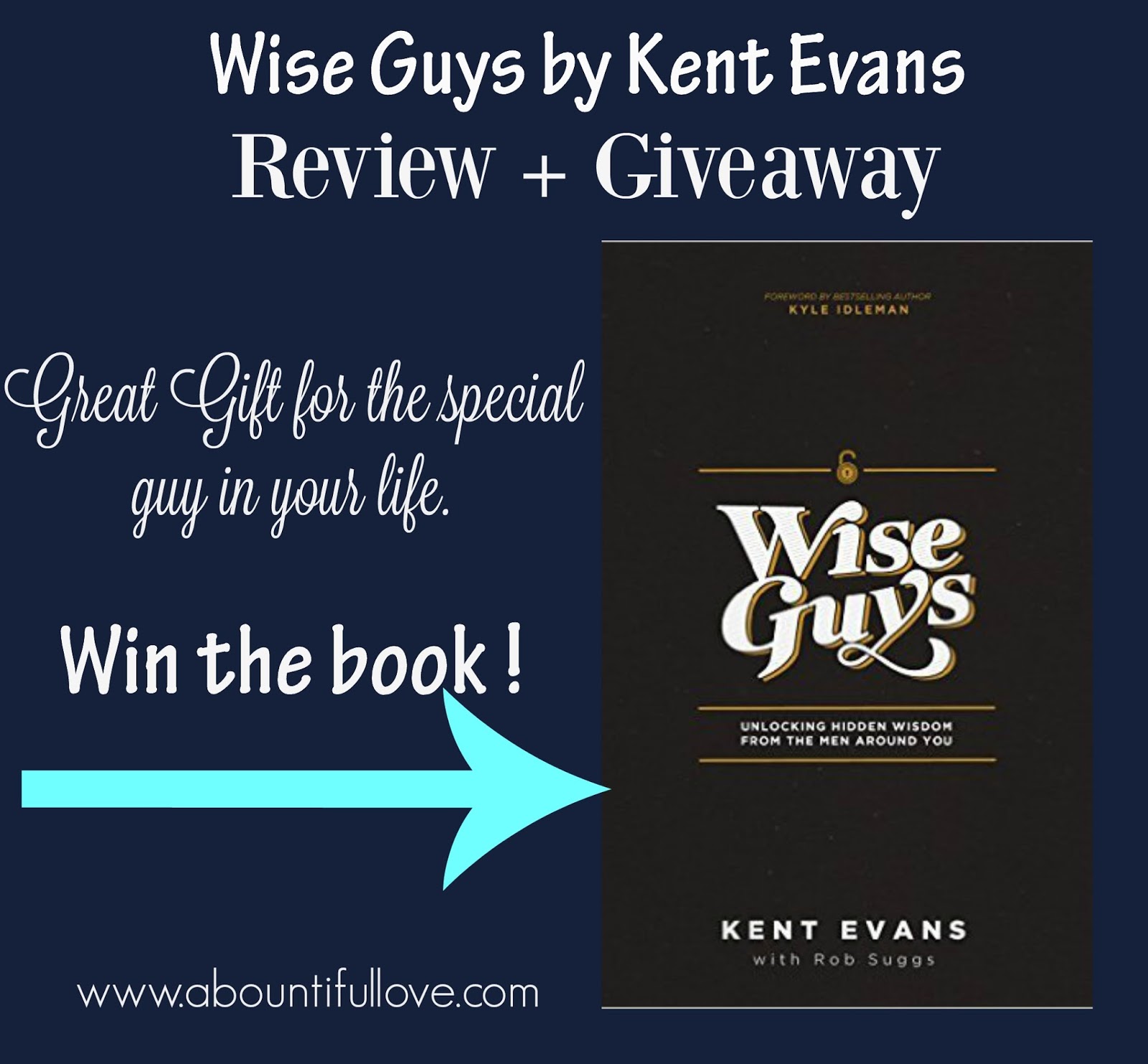 Wise Guys - Book Review + Giveaway - A Bountiful Love