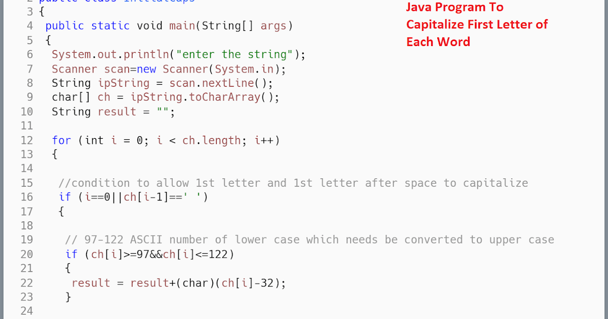 Java Program To Capitalize First Letter Of Each Word Java Code Korner