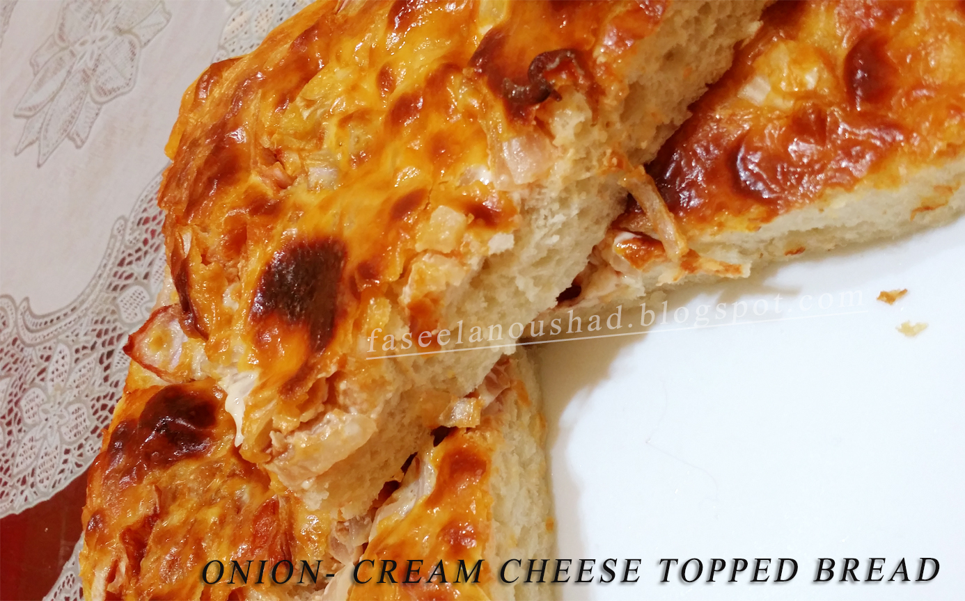 GOOD FOOD ENDS WITH GOOD TALK: Onion - Cream Cheese Topped Bread