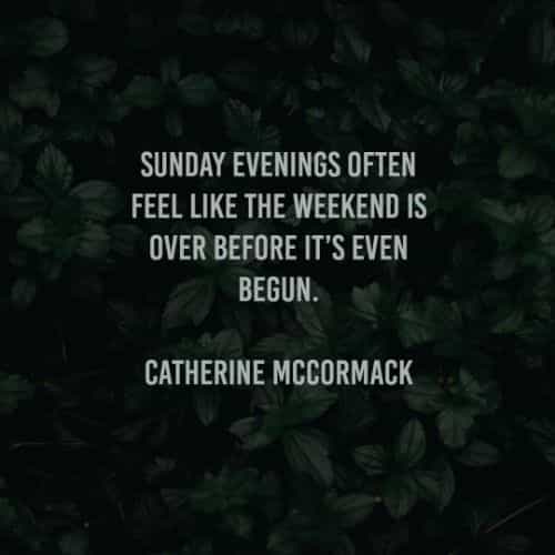 62 Sunday quotes that'll help you start the week refreshed