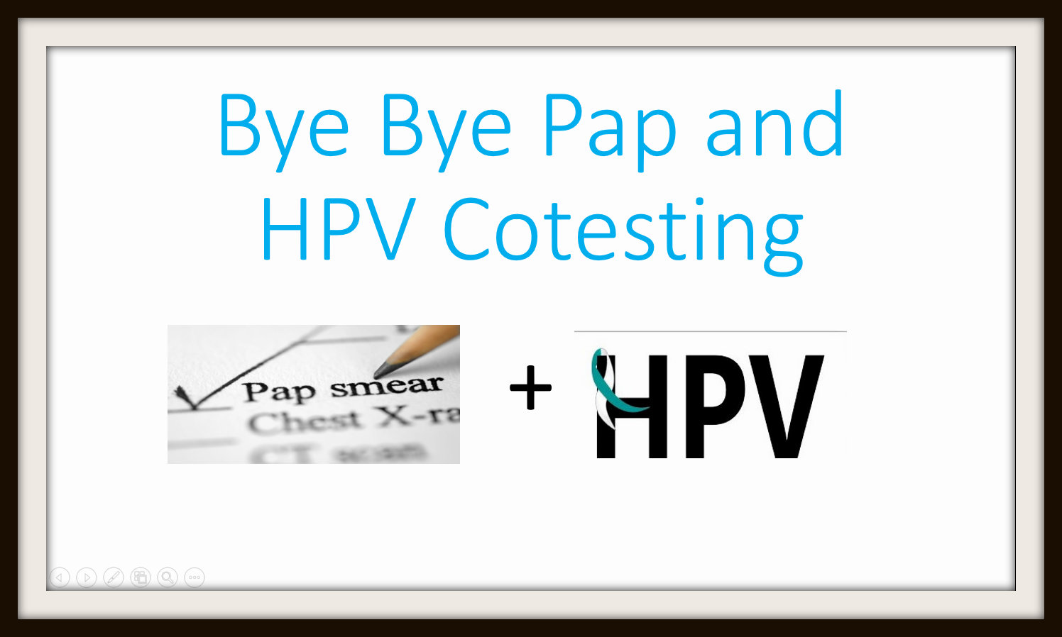 Ob/Gyn Updated : USPSTF simplifies cervical cancer screening ...