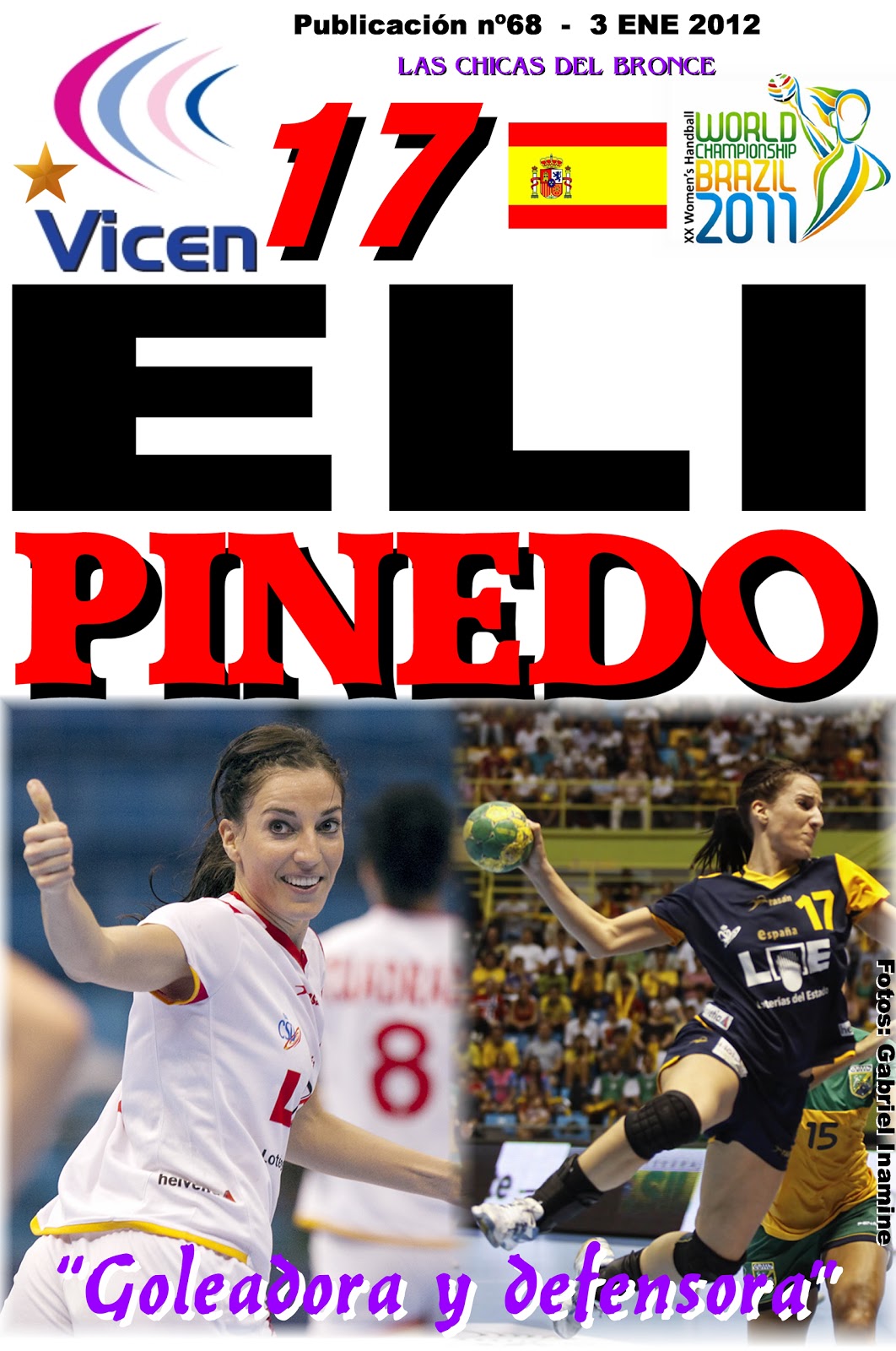 VICEN MUÑOZ & BALONMANO: Nº 17 ELI PINEDO...