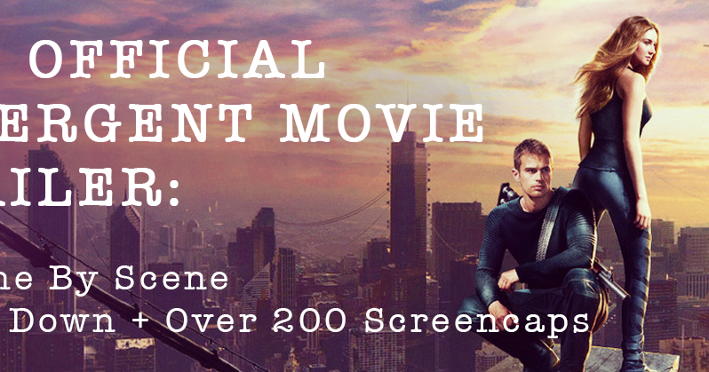 The Divergent Life: We Break Down the DIVERGENT Trailer Scene by Scene ...