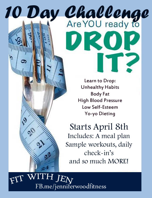 Jennifer Wood Fitness : 10 Day Challenge Group