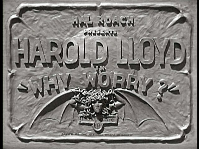 Laura's Miscellaneous Musings: Tonight's Movie: Why Worry? (1923) at ...