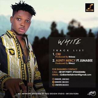 NEW MUSIC ALERT:WHITE -OBI
