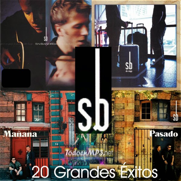 Sin Bandera - 20 Grandes Éxitos [2007] [MEGA] | Todo en MP3...Descarga ...