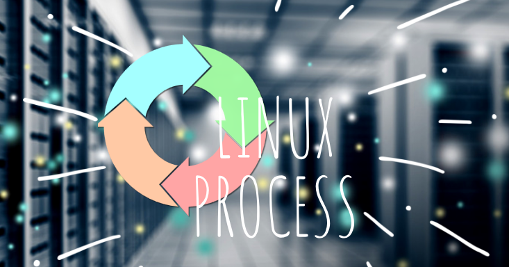 Linux Process - Linux