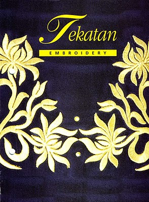 Informasi Kraf Malaysia: Tekatan (Embroidery)