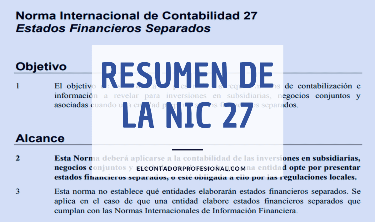 NIC 27 Resumen: Estados Financieros Separados - Contador Profesional