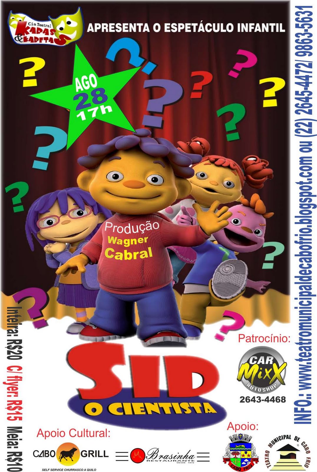 TEATRO e AÇÕES CULTURAIS EM CABO FRIO - RJ: "SID - O Cientista"! Neste ...