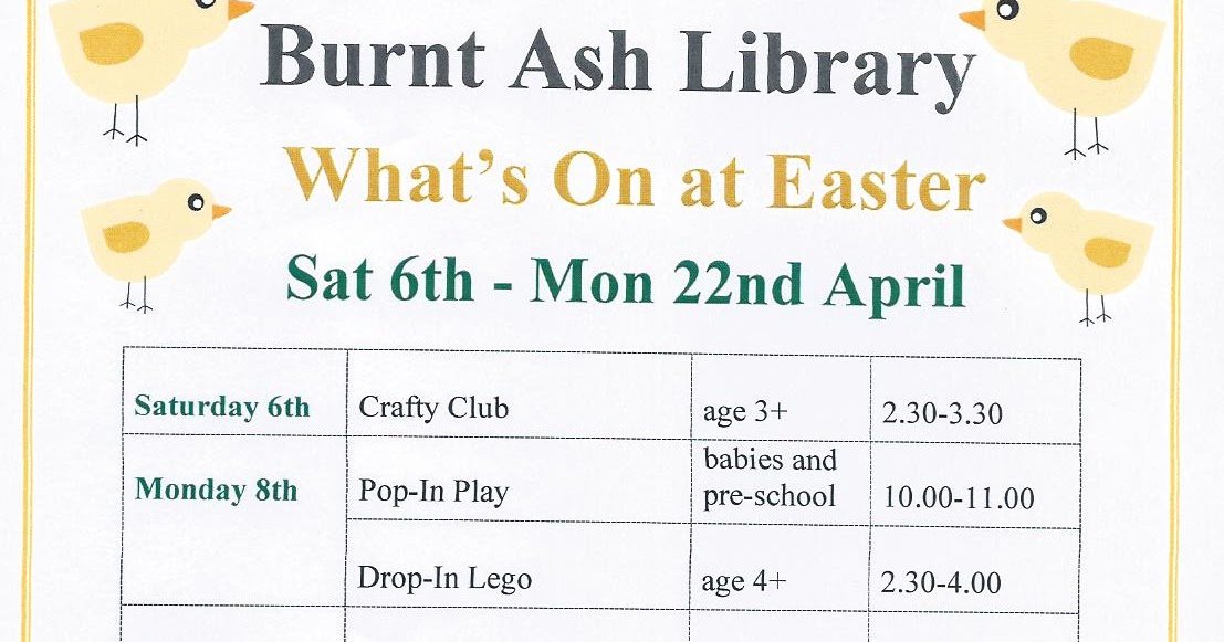 Links Estate Residents Association Link: Burnt Ash Library Easter ...