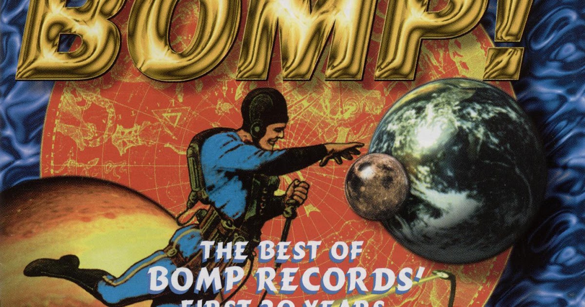 PARADISE OF GARAGE COMPS : Destination: BOMP! - CD (Bomp, 1994)