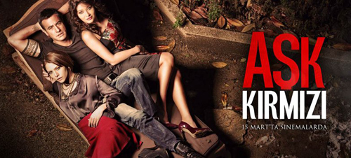 Hayatın Tuzu Biberi: Yeni Film: AŞK KIRMIZI