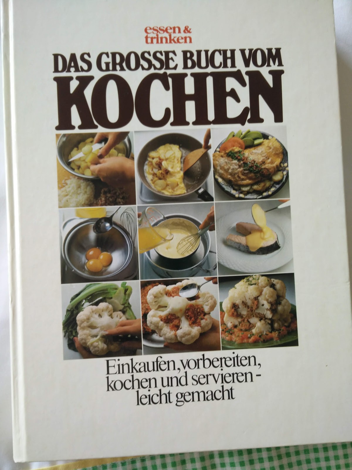 Sommerleses Bücherkiste: Das große Buch vom Kochen - Essen und Trinken