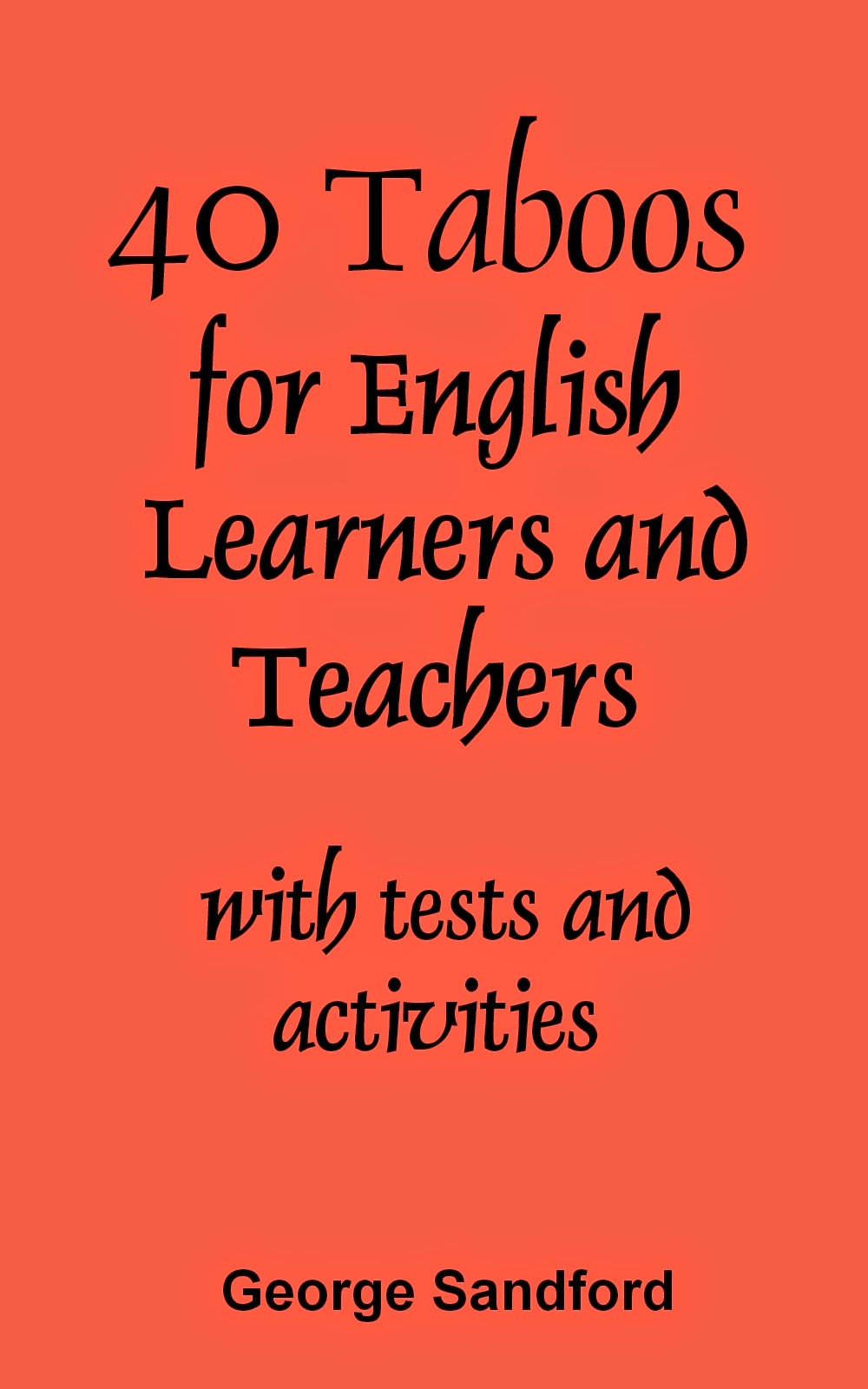 PraskiBookNews: 40 Taboos for English Learners and Teachers with Tests ...