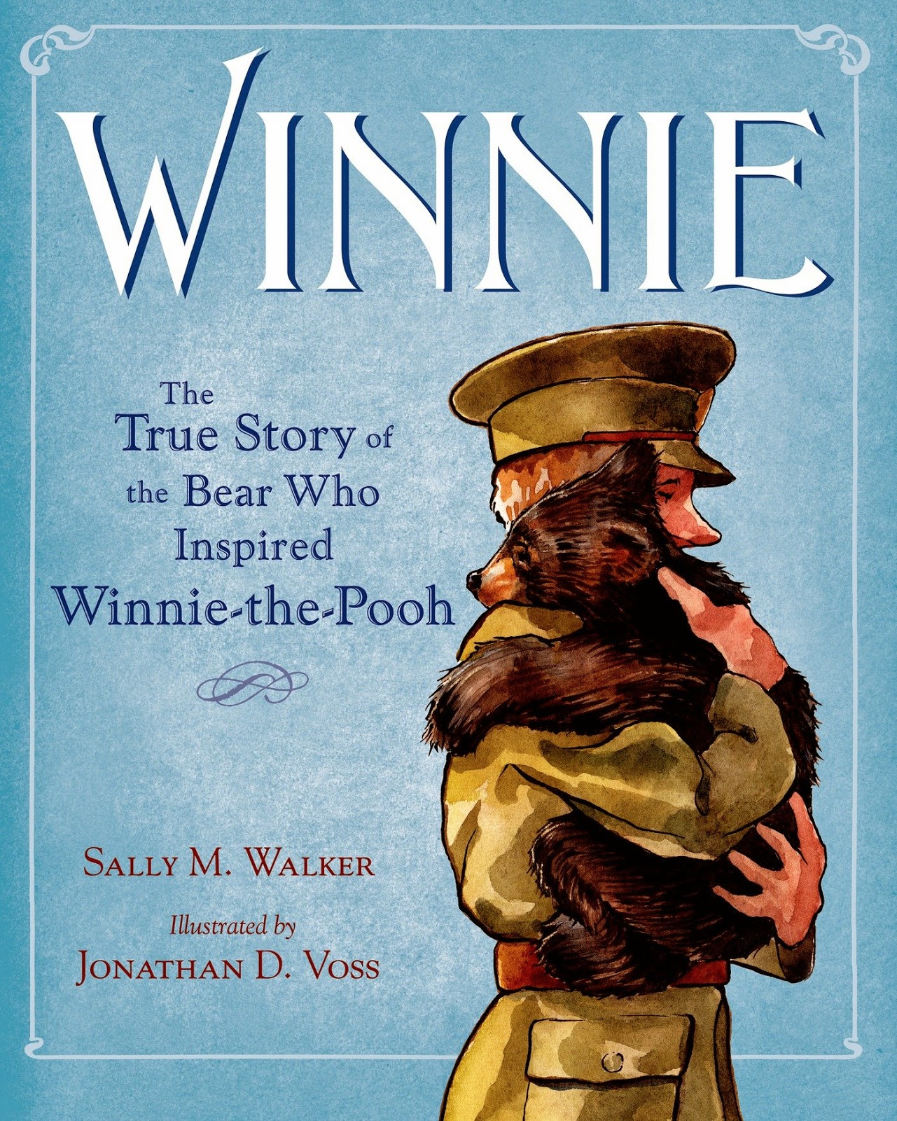Literary Hoots: Winnie: The True Story of the Bear Who Inspired Winnie ...
