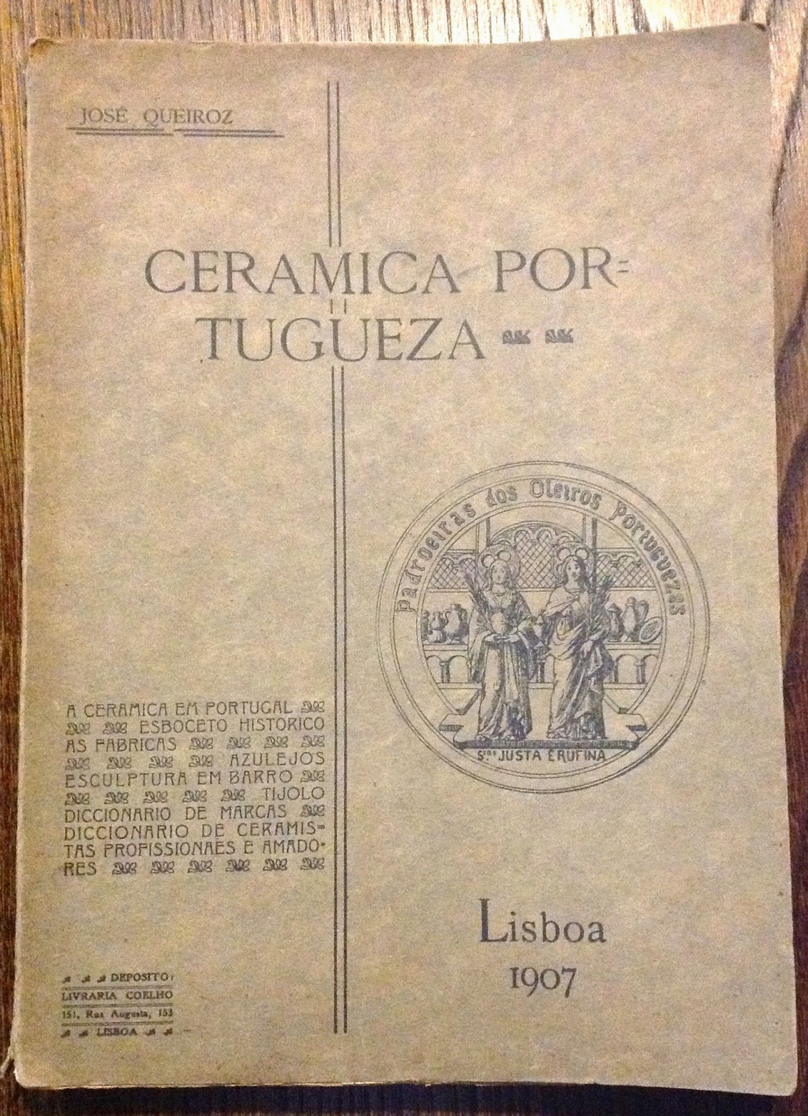 Velhariastralhasetraquitanas: Livro Cerâmica Portuguesa de José Queiroz