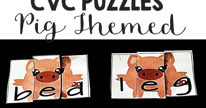 CVC Word Puzzles: Pig Themed | Totschooling - Toddler, Preschool ...