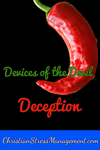 Christian Stress Management: Devices of the Devil - Deception