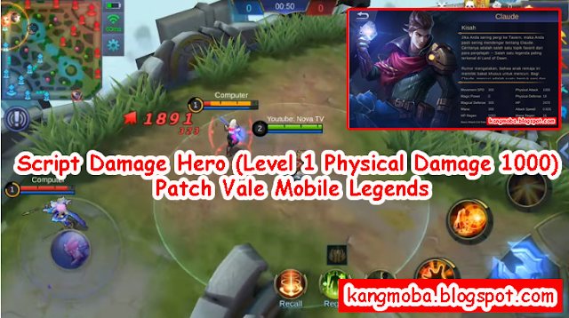 Script Damage All Jagoan (Level 1 Physical Damage 1000) Patch Vale Mobile Legends - Download Script