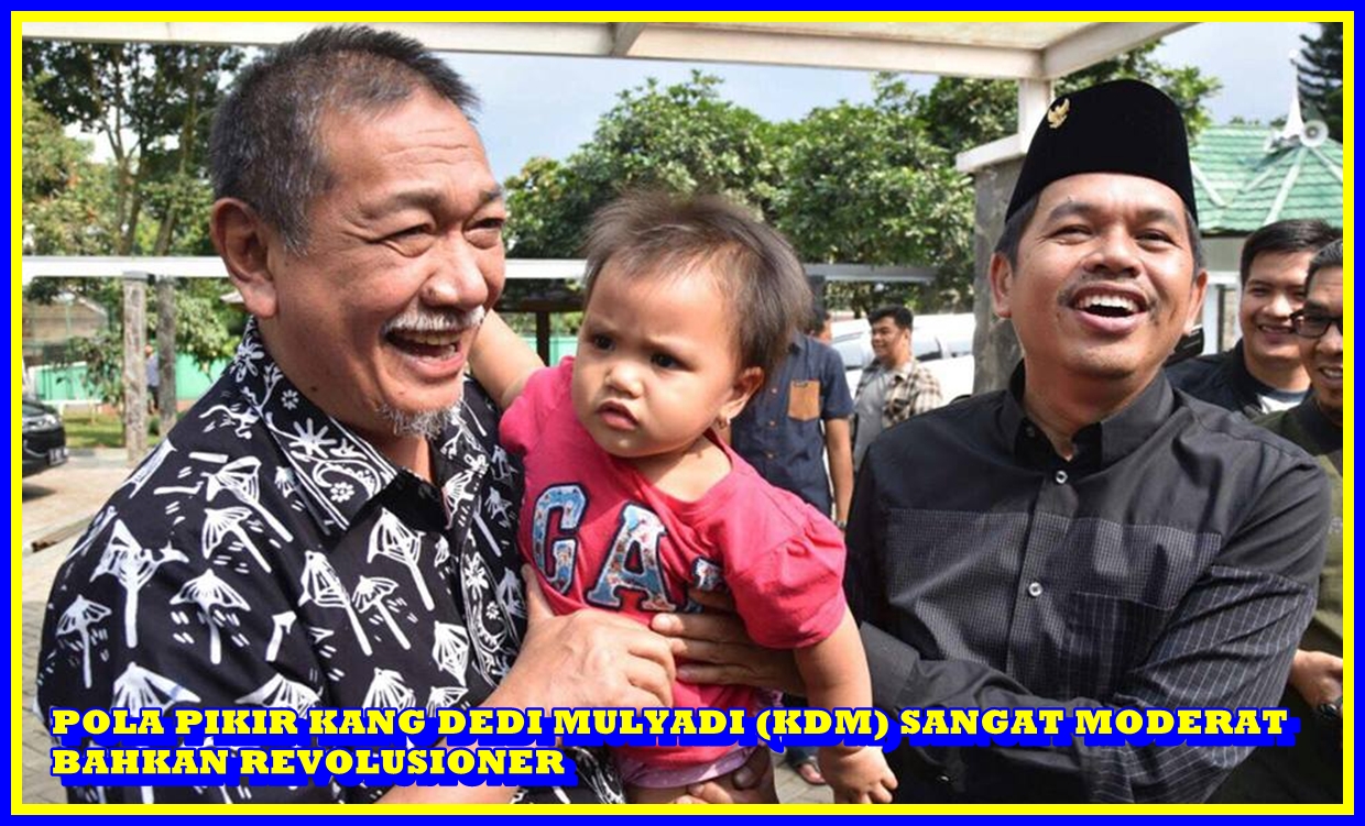 Wargi Kang Dedi Mulyadi: POLA PIKIR KANG DEDI MULYADI (KDM) SANGAT ... Wargi Kang Dedi Mulyadi: POLA PIKIR KANG DEDI MULYADI (KDM) SANGAT ...