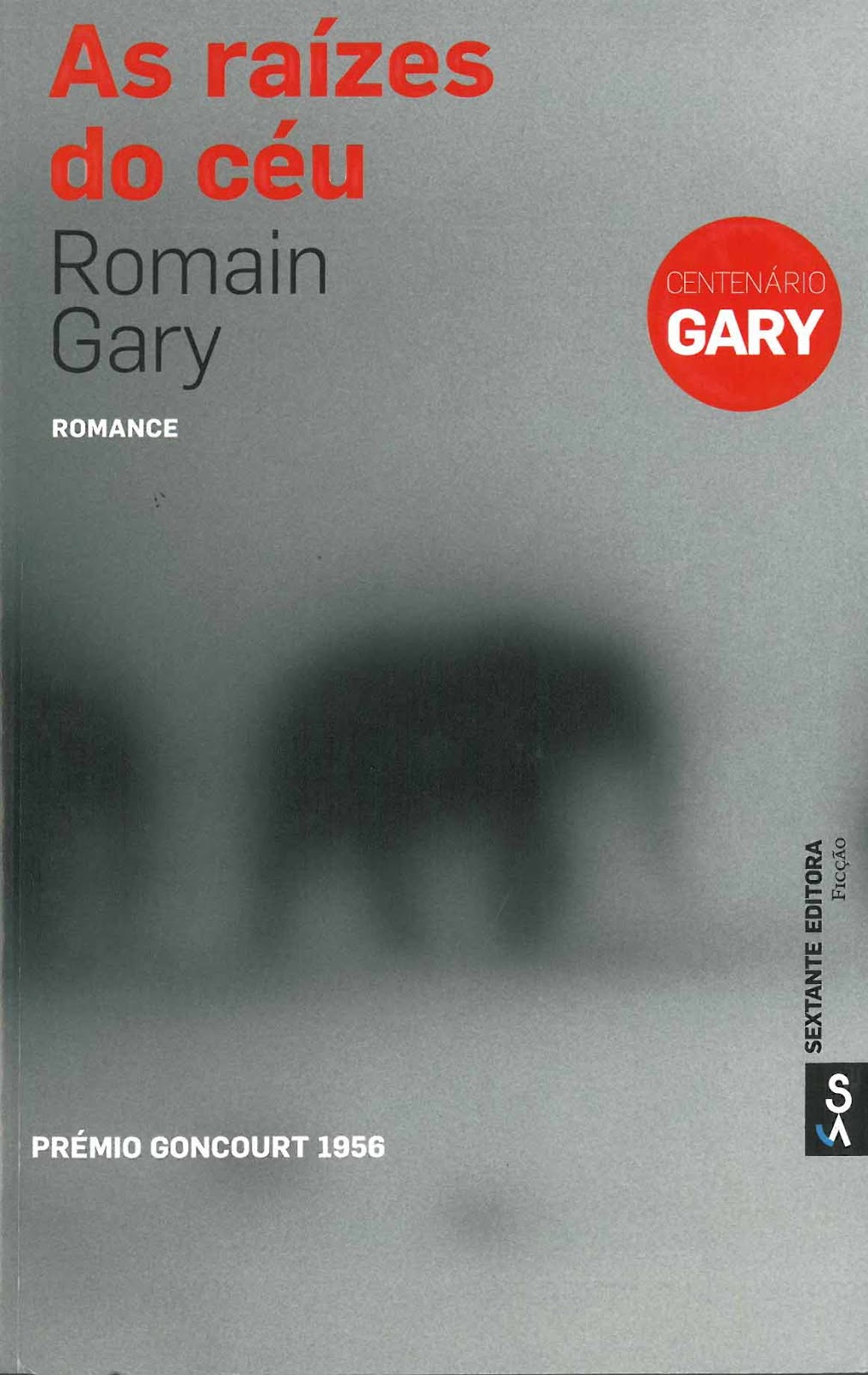 Leituras Cruzadas: Livro do mês: As raízes do céu de Romain Gary