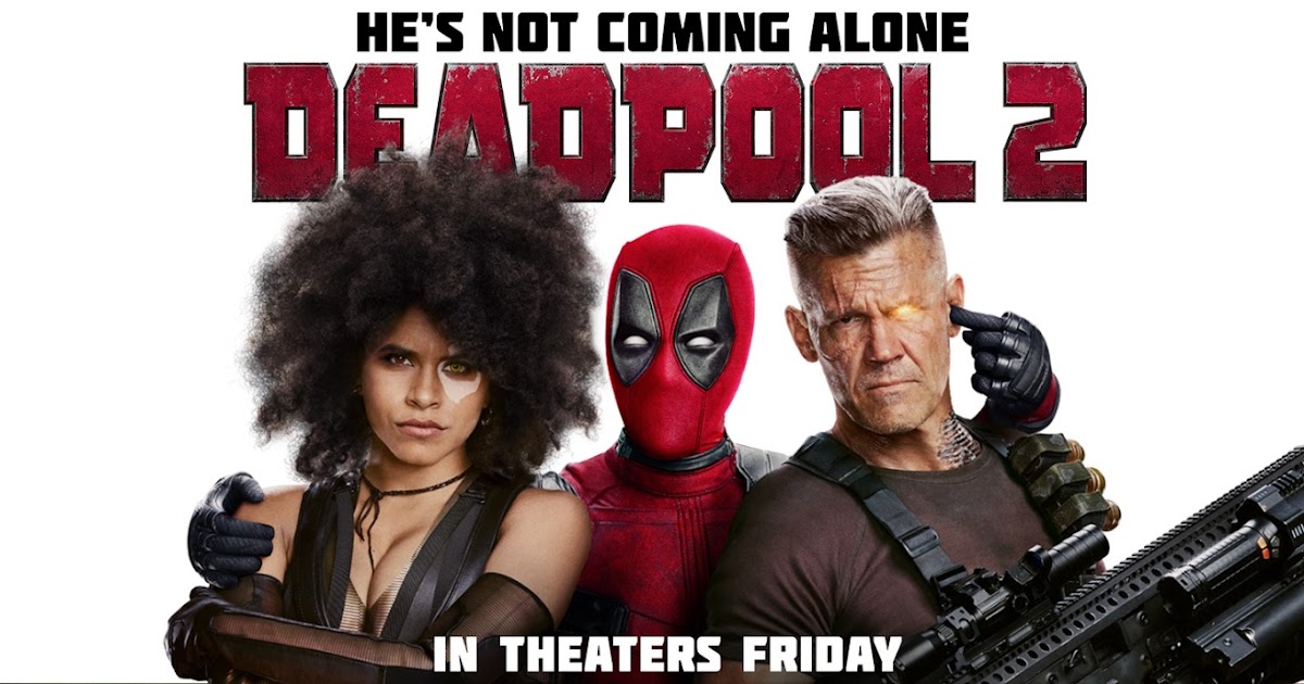 Deadpool 2 Oyuncuları ve Konusuyla Öne Çıkıyor! Deadpool 2 izle ...