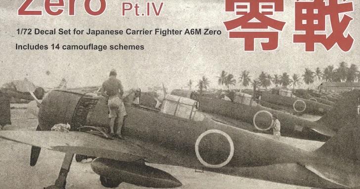Aviation of Japan 日本の航空史: Rising Decals Zero Pt. IV in 1/72