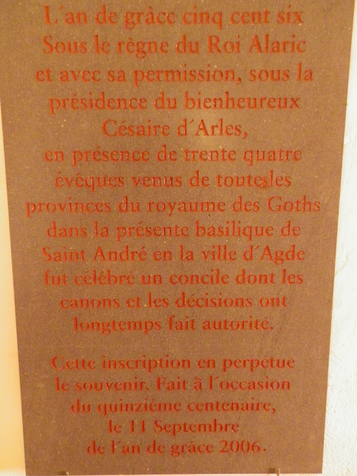 PELERINAGE: Agde : l'église st-André et le concile (2/2)