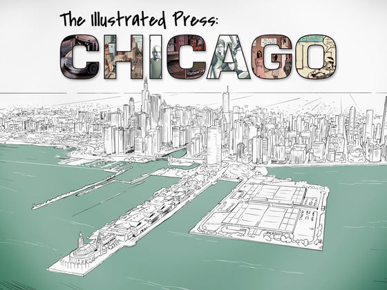 YOUR CHICKEN ENEMY: Comics Review - THE ILLUSTRATED PRESS: CHICAGO