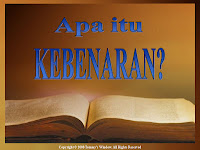 Benar dan Kebenaran Menurut Mereka - SASTRA ARAB BLOG