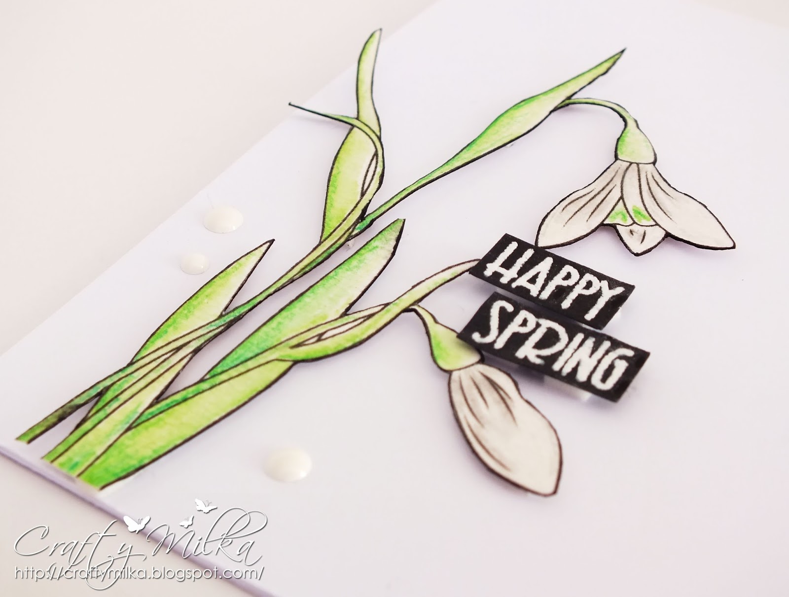 Crafty Milka: Snowdrop Card (Uniko Challenge #40 GDT, 2nd project)