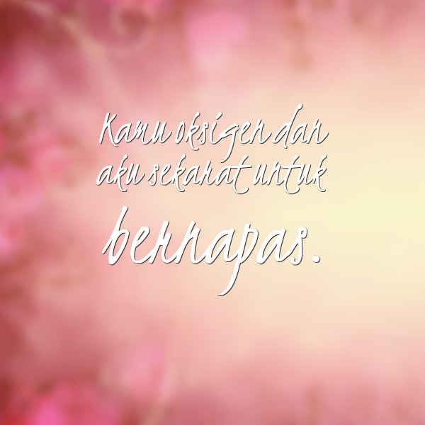 KATA-KATA CINTA ROMANTIS PILIHAN | 1000 Kata Kata Cinta Terlengkap