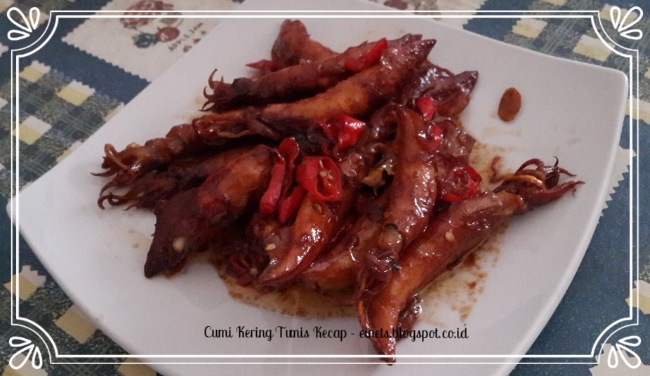 Cumi Kering Tumis Kecap - All About Mom's Interest