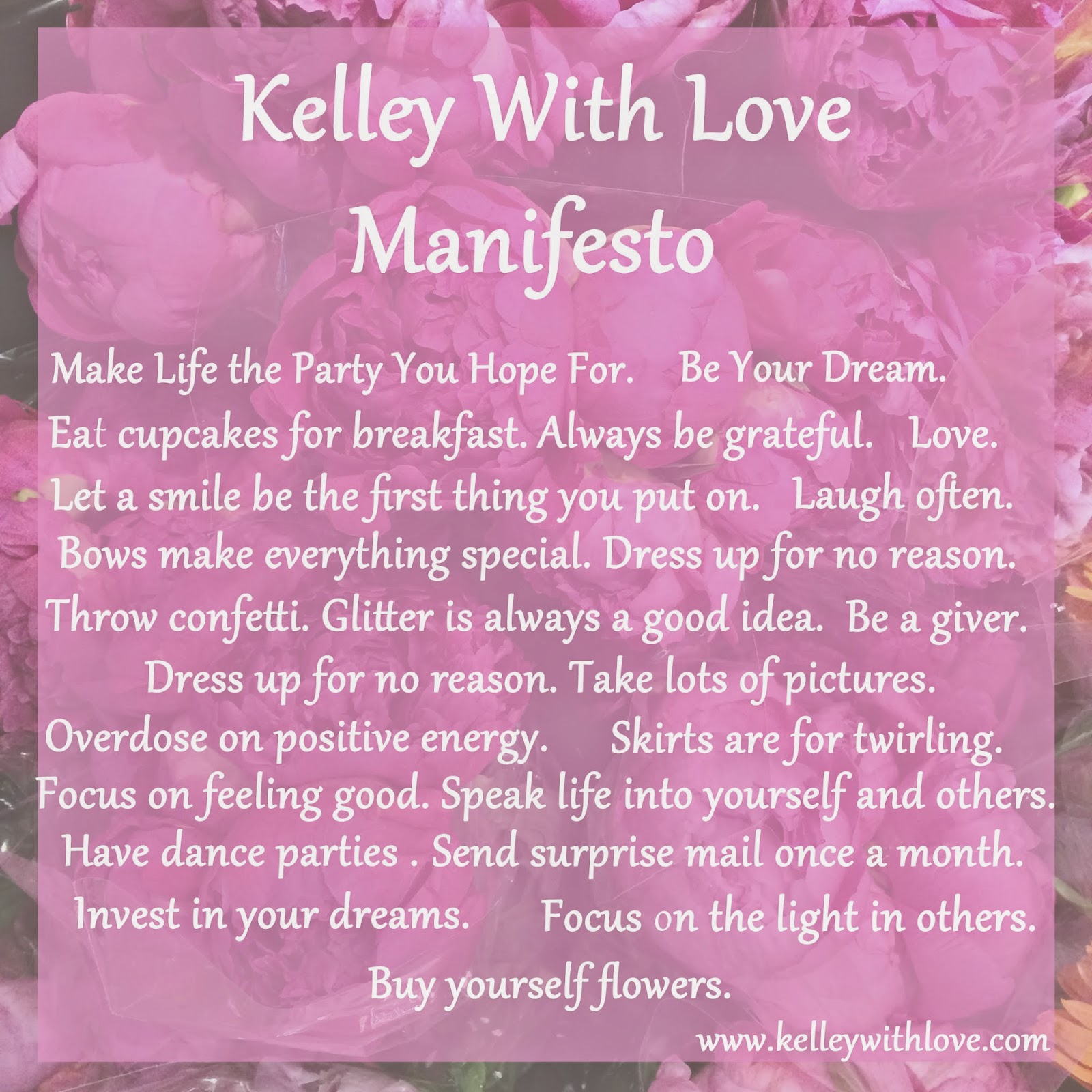 How To Create A Manifesto / Kelley With Love