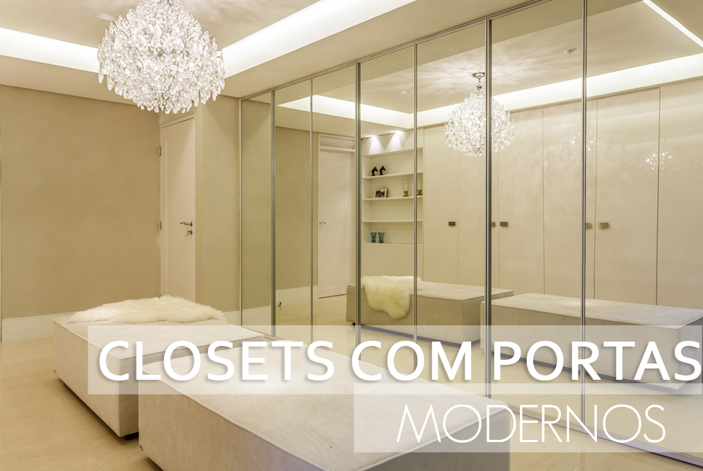 Closets com portas – veja modelos modernos e maravilhosos mais dicas ...